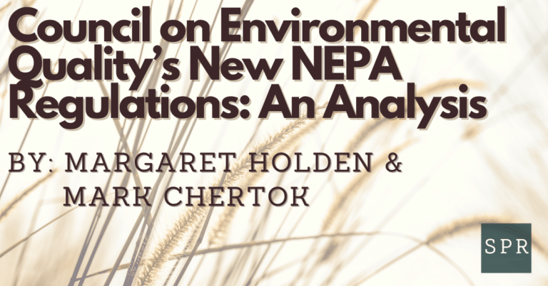 Council on Environmental Quality’s New NEPA Regulations: An Analysis ...